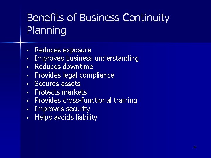 Fundamentals of Business Continuity Management 1 Objectives n