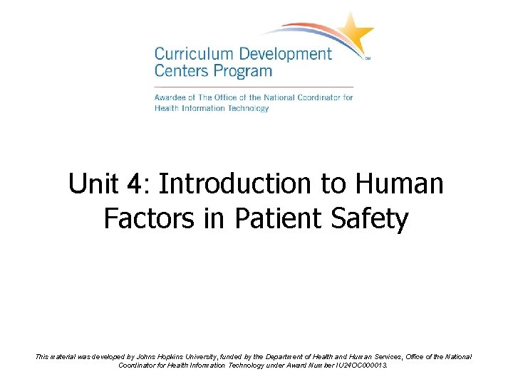 Unit 4 Introduction to Human Factors in Patient