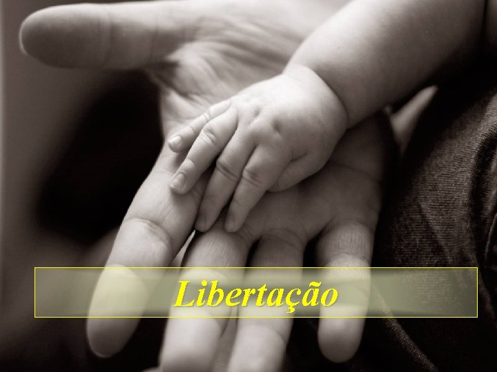 Libertao FUNDAMENTOS DA F Hebreus 11 1 Ora