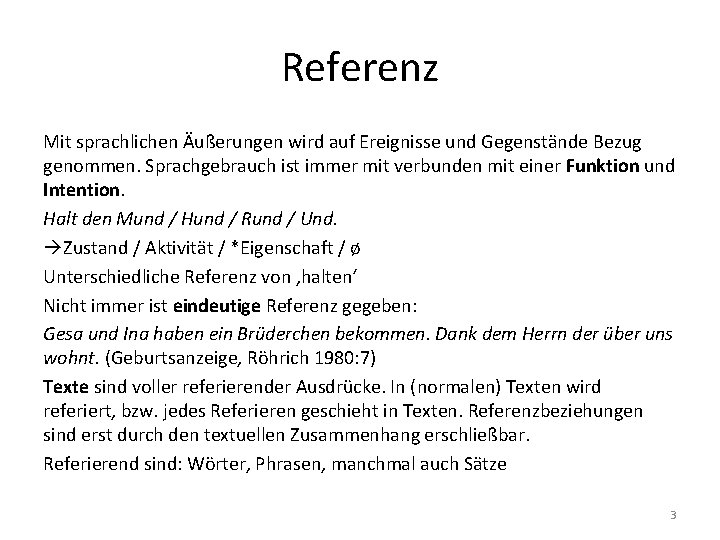 Referenz 20102011 Referenz Beziehung zwischen sprachlichen Zeichen und