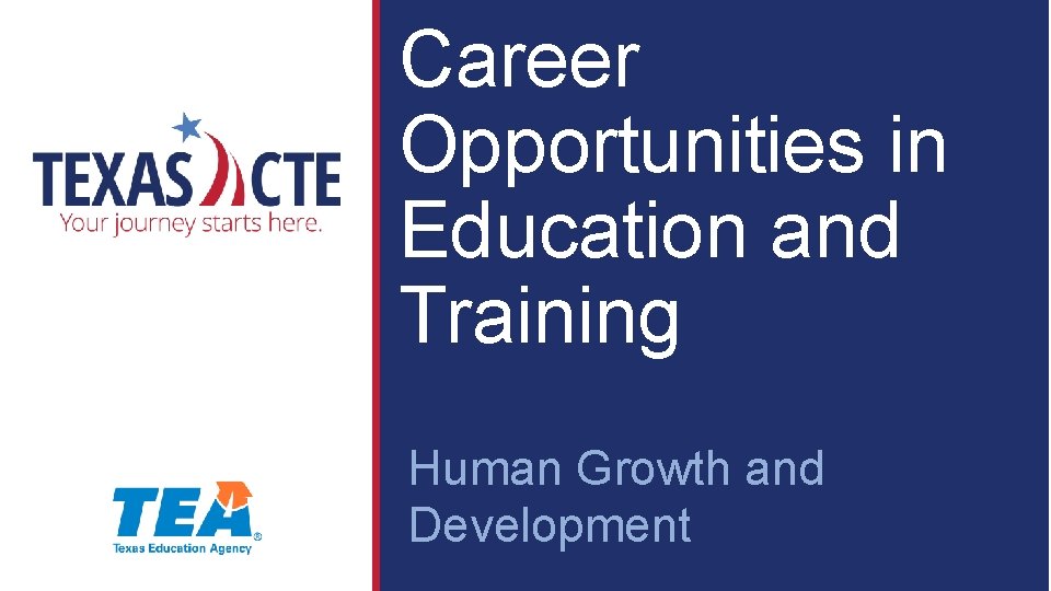 Career Opportunities in Education and Training Human Growth