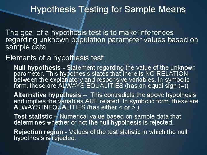 Hypothesis Testing Sample Means Hypothesis Testing for Sample