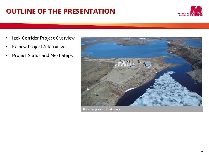 Izok Corridor Project Kitikmeot Community Visit November 2013