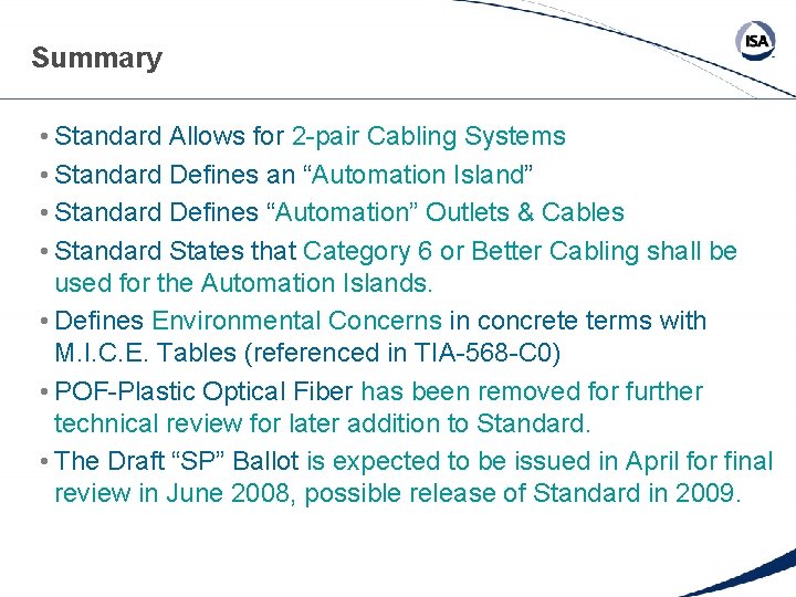 TIA1005 Proposed by TR42 9 Industrial Cabling Standard
