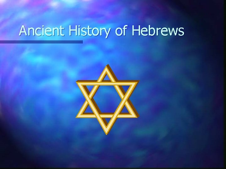 Ancient History of Hebrews Abraham and Sarah 2000