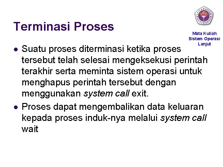 KONSEP PROSES Minggu ke 5 Mata Kuliah Sistem