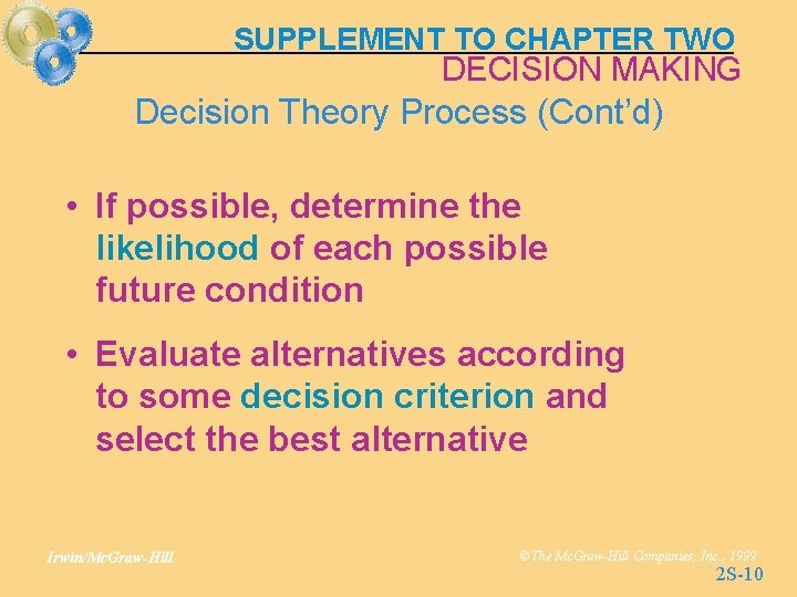 SUPPLEMENT TO CHAPTER TWO DECISION MAKING Chapter 2