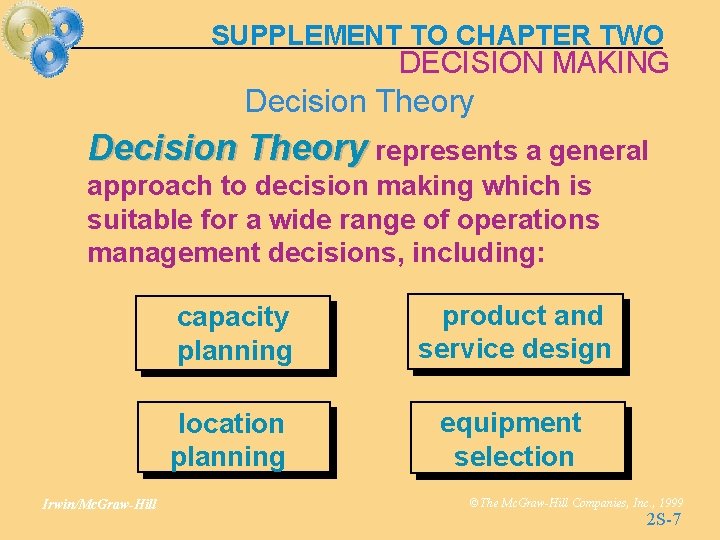 SUPPLEMENT TO CHAPTER TWO DECISION MAKING Chapter 2