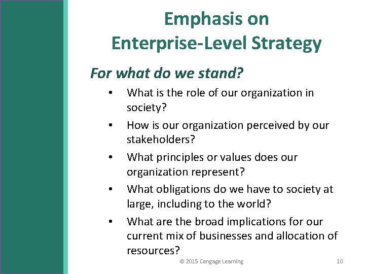 2015 Cengage Learning 1 Chapter 5 Strategic Management