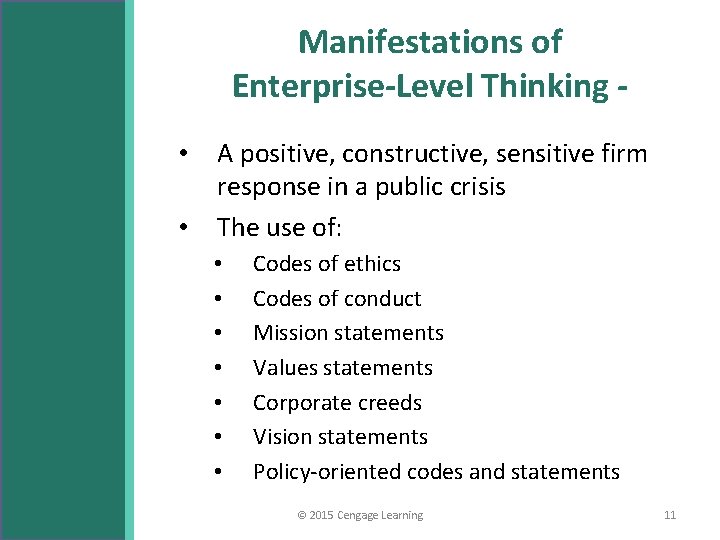 2015 Cengage Learning 1 Chapter 5 Strategic Management