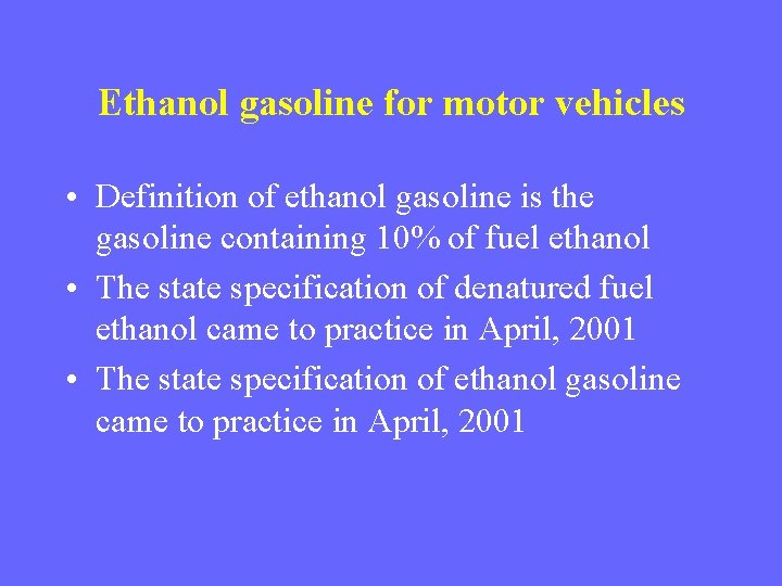 Development of petroleum industry and alternative vehicle fuels