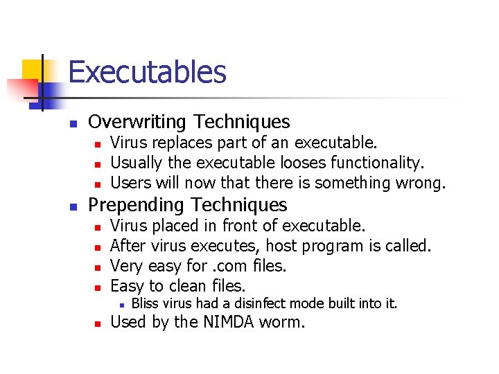 Viruses Worms Mobile Code COEN 252 Computer Forensics
