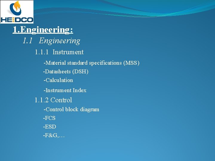 Instrument Department Activities 1 2 3 4 Engineering