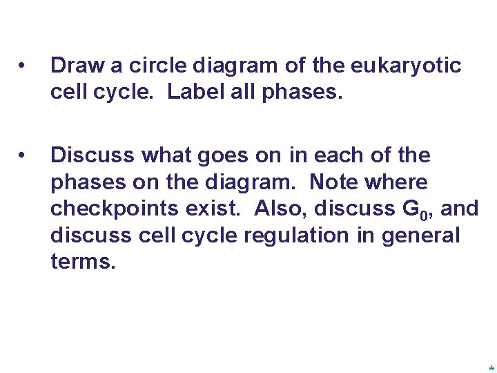 Chapter 12 The Cell Cycle How do cells