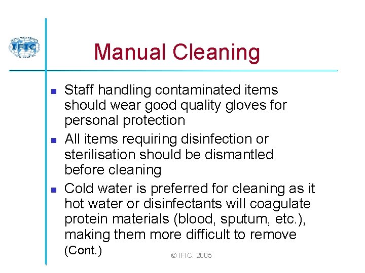 BASIC CONCEPTS IN INFECTION CONTROL Decontamination of equipment