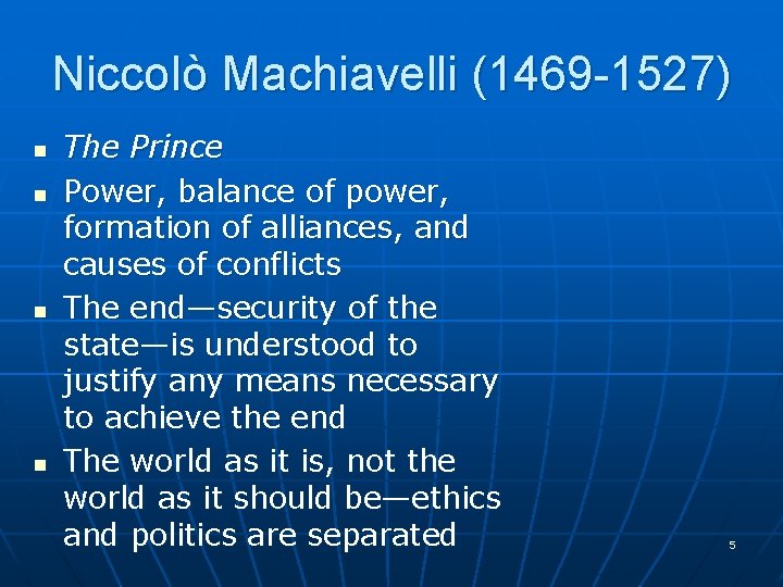 Understanding Global Politics Lecture 3 Classical Realism 1