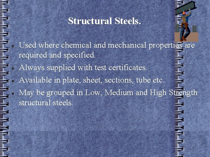 Structural Steel Commercial Quality For general engineering work