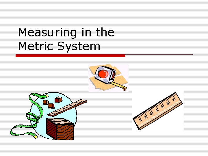 Measuring in the Metric System Conversion Starters For