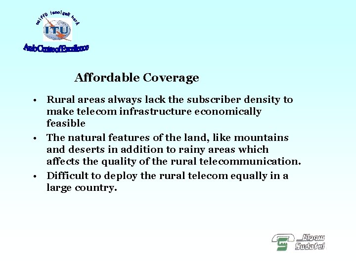 Implementing ICT In Rural Telecommunications Workshop on Visibility