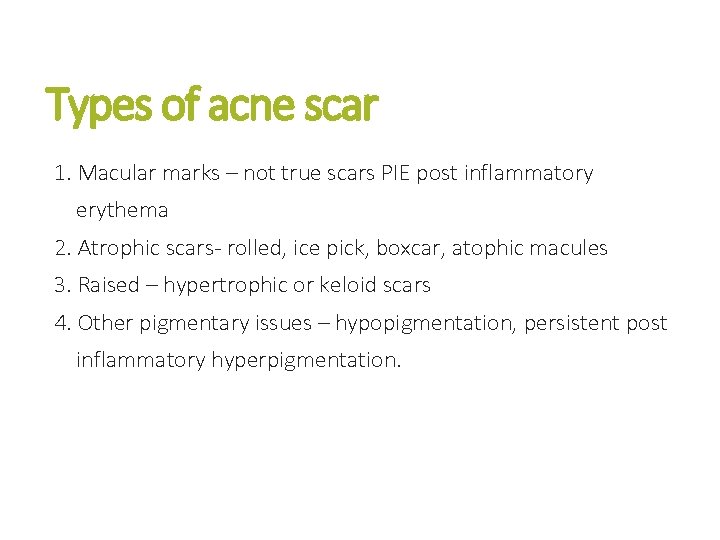 Acne scarring Dr Paul Charlson President British College