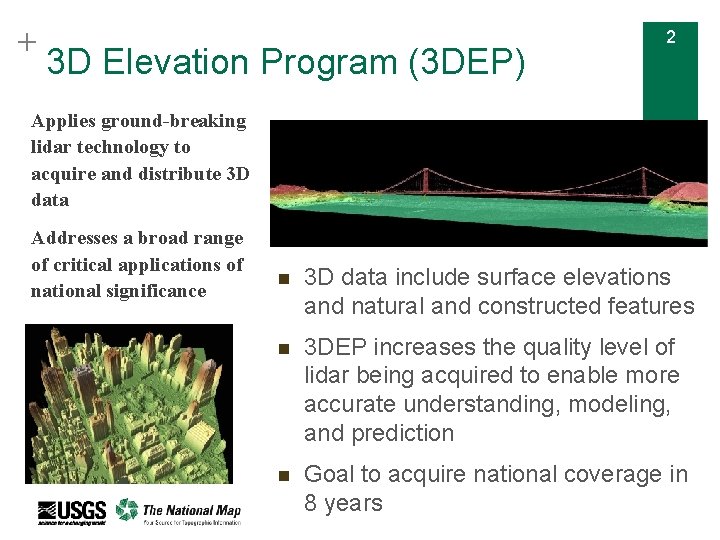 3 D Elevation Program 3 DEP Ramping up
