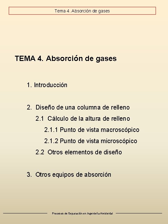 Tema 4 Absorcin de gases TEMA 4 Absorcin