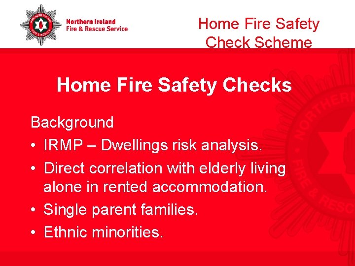 Home Fire Safety Check Scheme Home Fire Safety