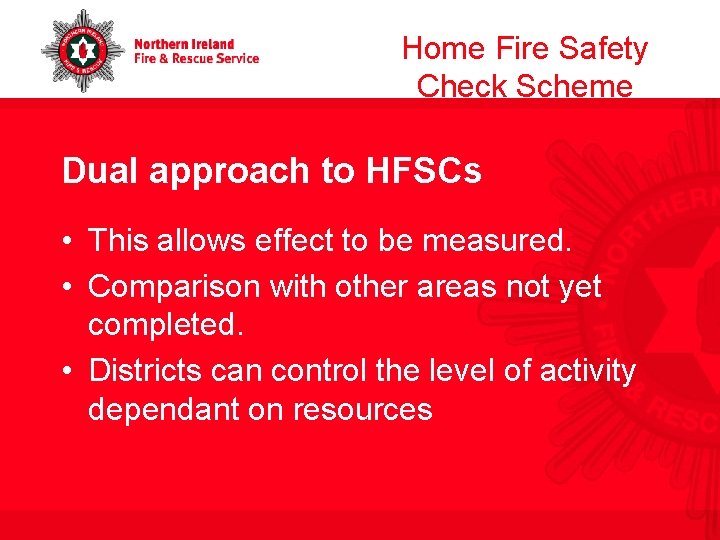 Home Fire Safety Check Scheme Home Fire Safety