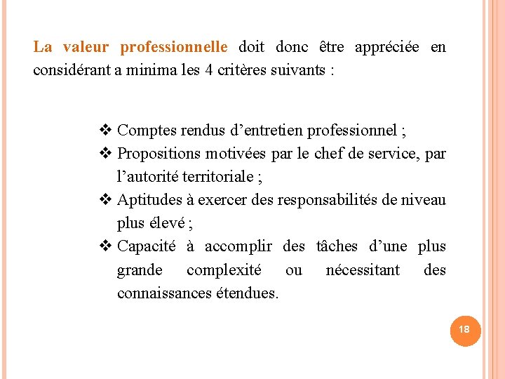 LA PROMOTION INTERNE Prsentation des 24 et 25