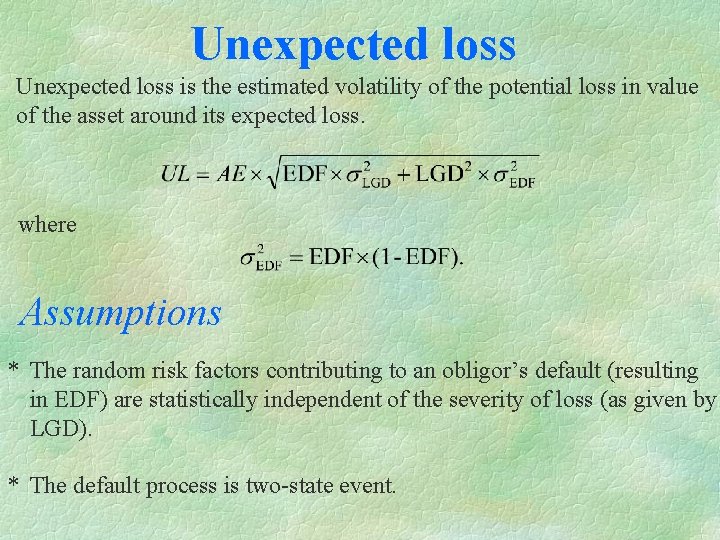 Portfolio Loss Distribution Risky assets in loan portfolio