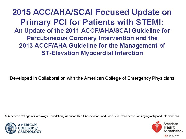 2015 ACCAHASCAI Focused Update on Primary PCI for