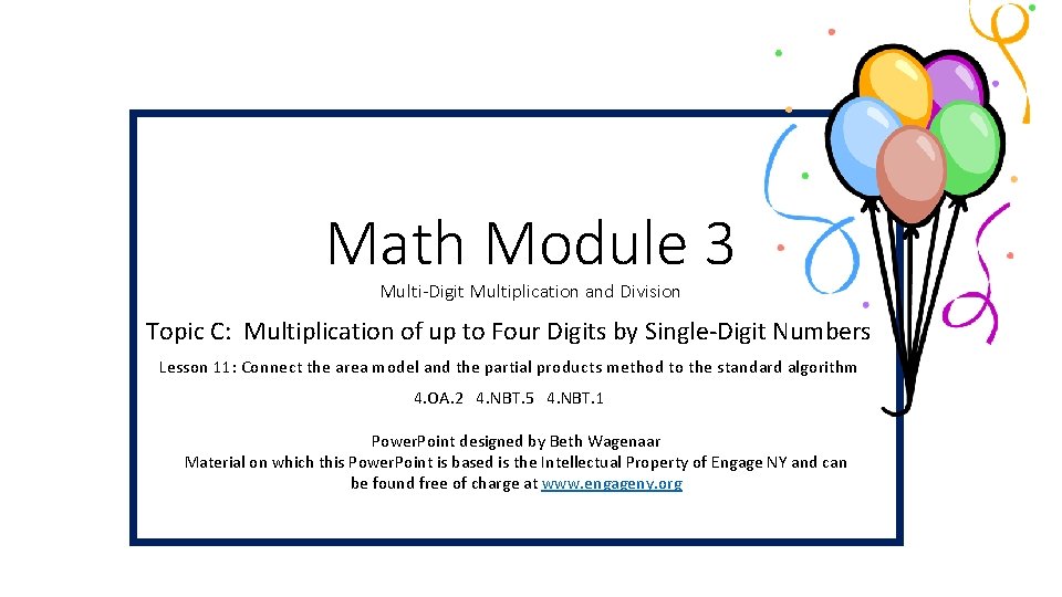 Math Module 3 MultiDigit Multiplication and Division Topic