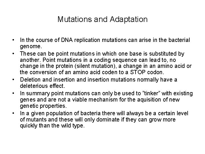 Genetic exchange Mutations Genetic exchange three mechanisms Transposons