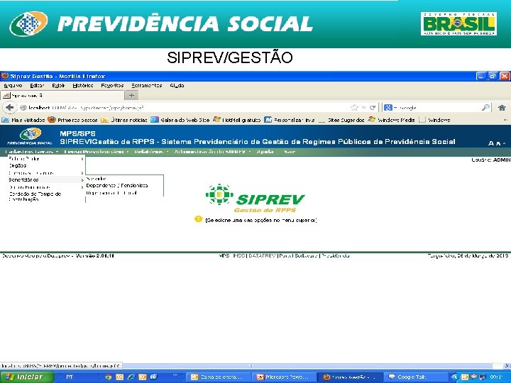 Sistemas dos Regimes Prprios de Previdncia Social SRPPS