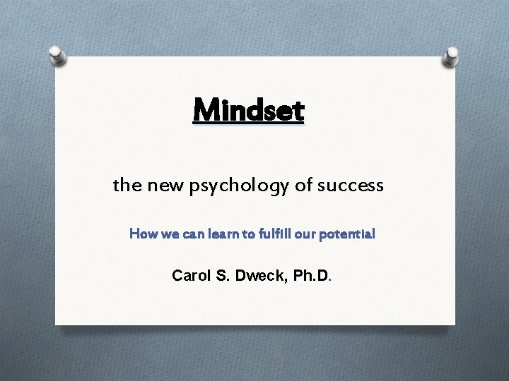 Mindset the new psychology of success How we