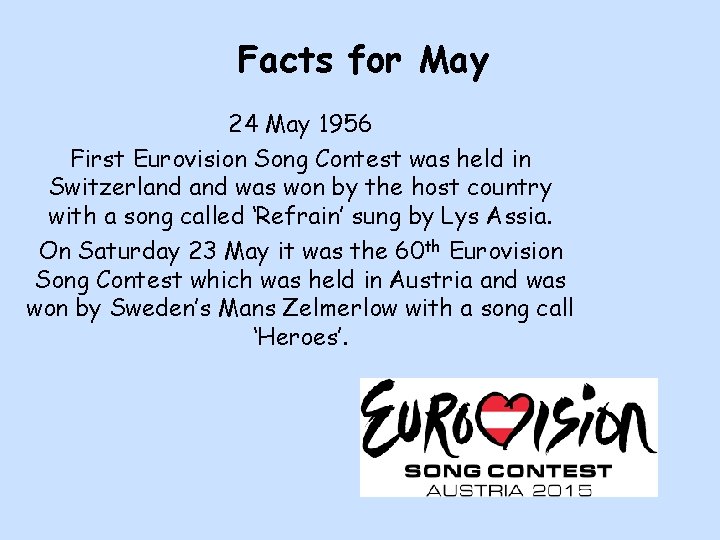 Facts for May 24 May 1956 First Eurovision
