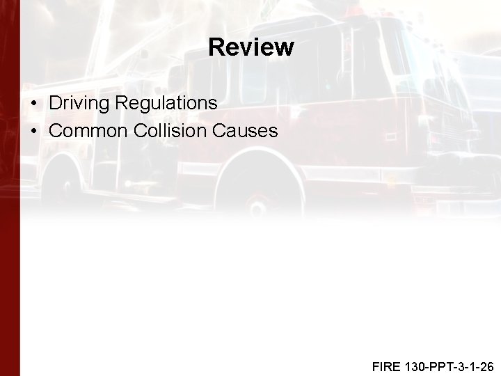 Lesson 3 1 Driving Regulations and Common Collision