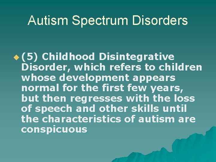 Autism Overview Autism in IDEA u u Autism