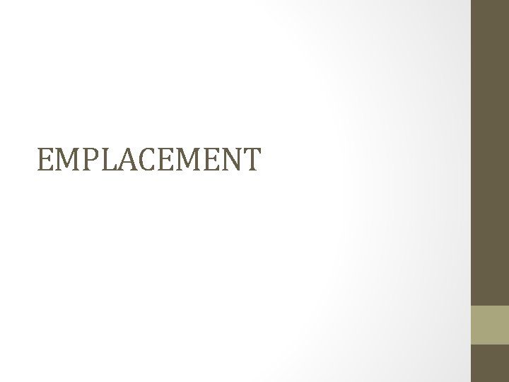 Emplacement et localisation EMPLACEMENT Emplacement La place occupe