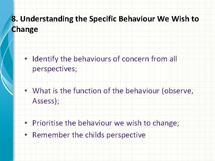 Autism Supporting Behaviour That Challenges 1 Understanding our