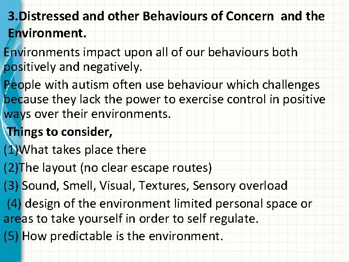 Autism Supporting Behaviour That Challenges 1 Understanding our