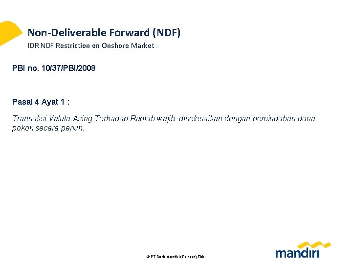 Pengantar Derivatif Structured Product PT Bank Mandiri Persero