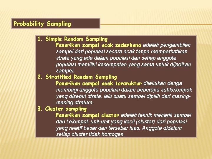 MATERI 11 METODE DAN DISTRIBUSI SAMPLING NAMA KELOMPOK