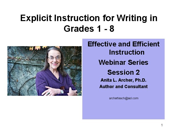 Explicit Instruction for Writing in Grades 1 8