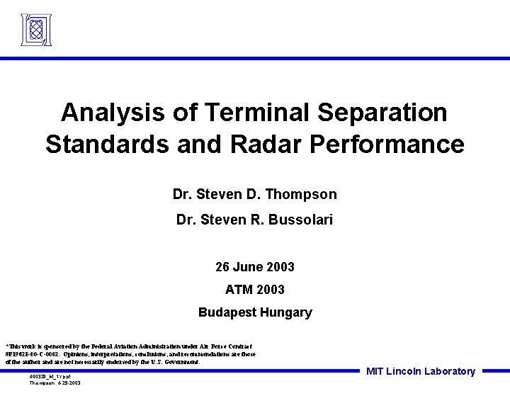 Analysis of Terminal Separation Standards and Radar Performance