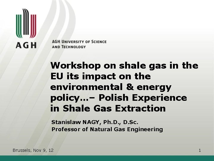 Workshop on shale gas in the EU its