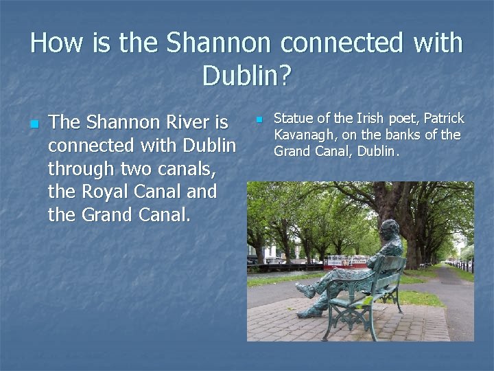 The River Shannon Irelands longest river 386 km
