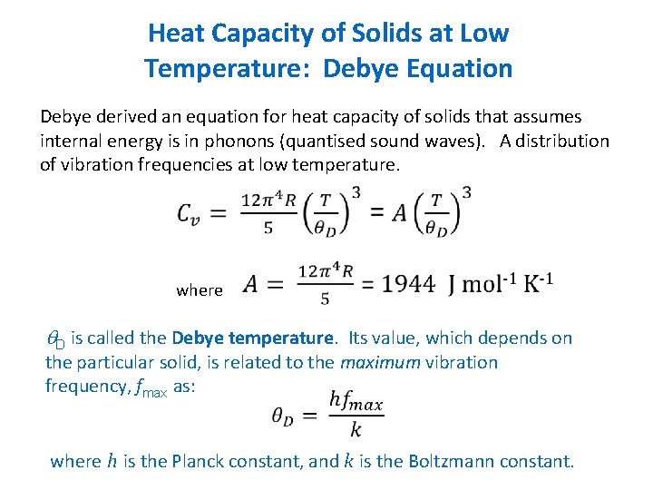 PHY 1039 Properties of Matter Heat Capacity of