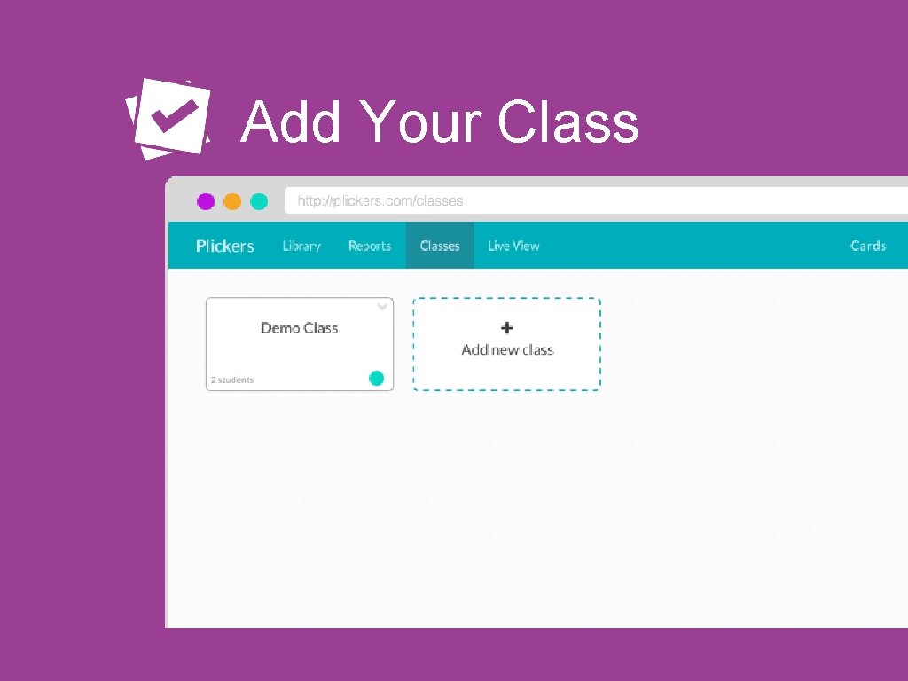 What is Plickers Getting Started Getting Started 1