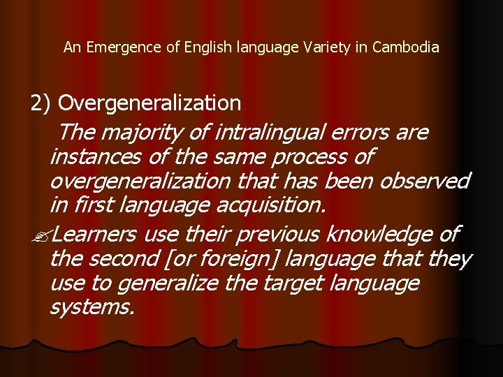 An Emergence of English Language Variety in Cambodia